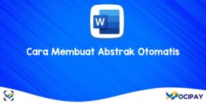 5+ Cara Membuat Abstrak Otomatis Dalam Hitungan Menit