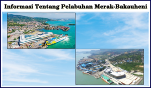 Informasi Harga Tiket Kapal Merak-Bakauheni 2024