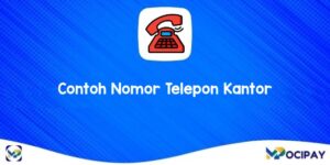 7 Contoh Nomor Telepon Kantor yang Banyak Digunakan di Indonesia