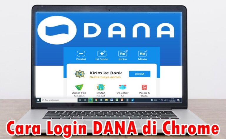 8 Cara Login DANA Di Chrome Terbaru 2024: Mudah dan Praktis!