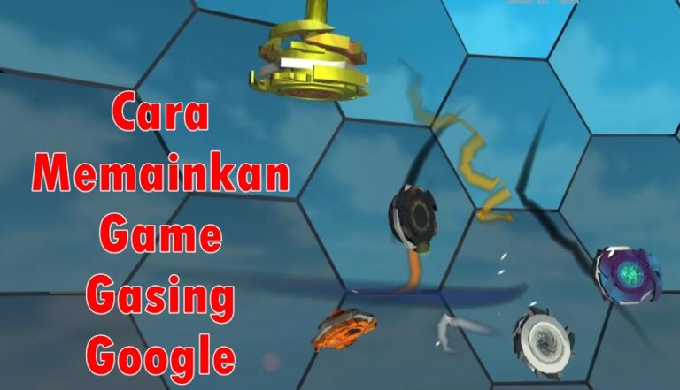 8 Cara Memainkan Game Gasing Google Melalui Langkah Mudah dan Sederhana!