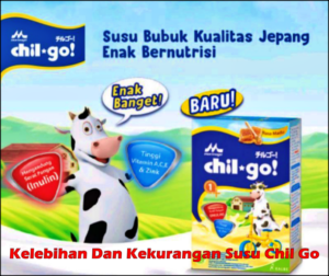 11 Kelebihan Dan Kekurangan Susu Chil Go