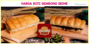 Daftar Harga Roti Gembong Gedhe Terbaru 2023 - Mocipay
