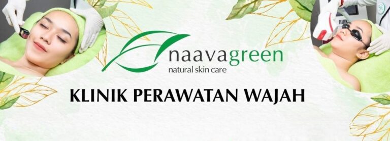 8 Jenis Facial di Naavagreen dan Harga Terbarunya